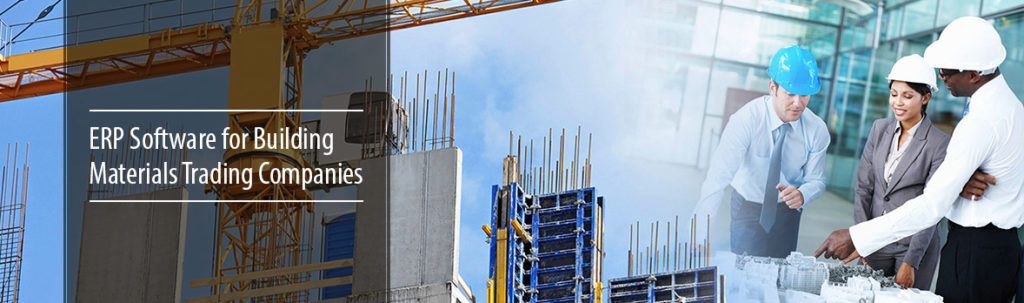 ERP Software for Building Materials Trading Companies in Dubai, UAE ... ERP Software for Building Materials Trading Companies in Dubai, UAE ...